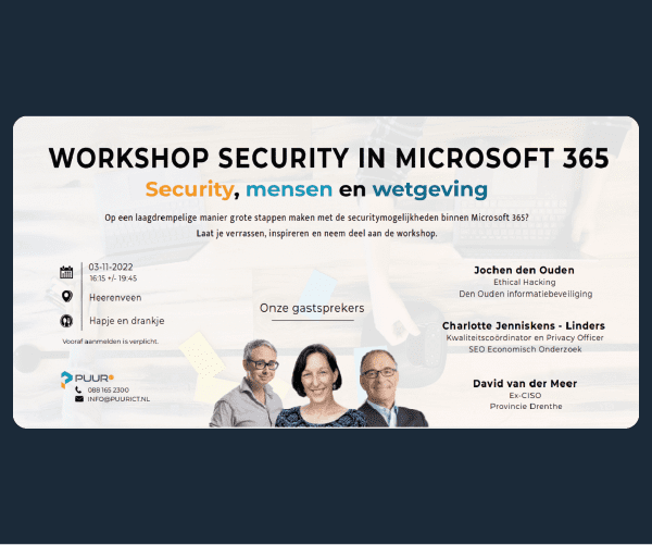 Workshop Security in Microsoft 365 - Puur ICT | De Microsoft 365 specialist uit het Noorden
